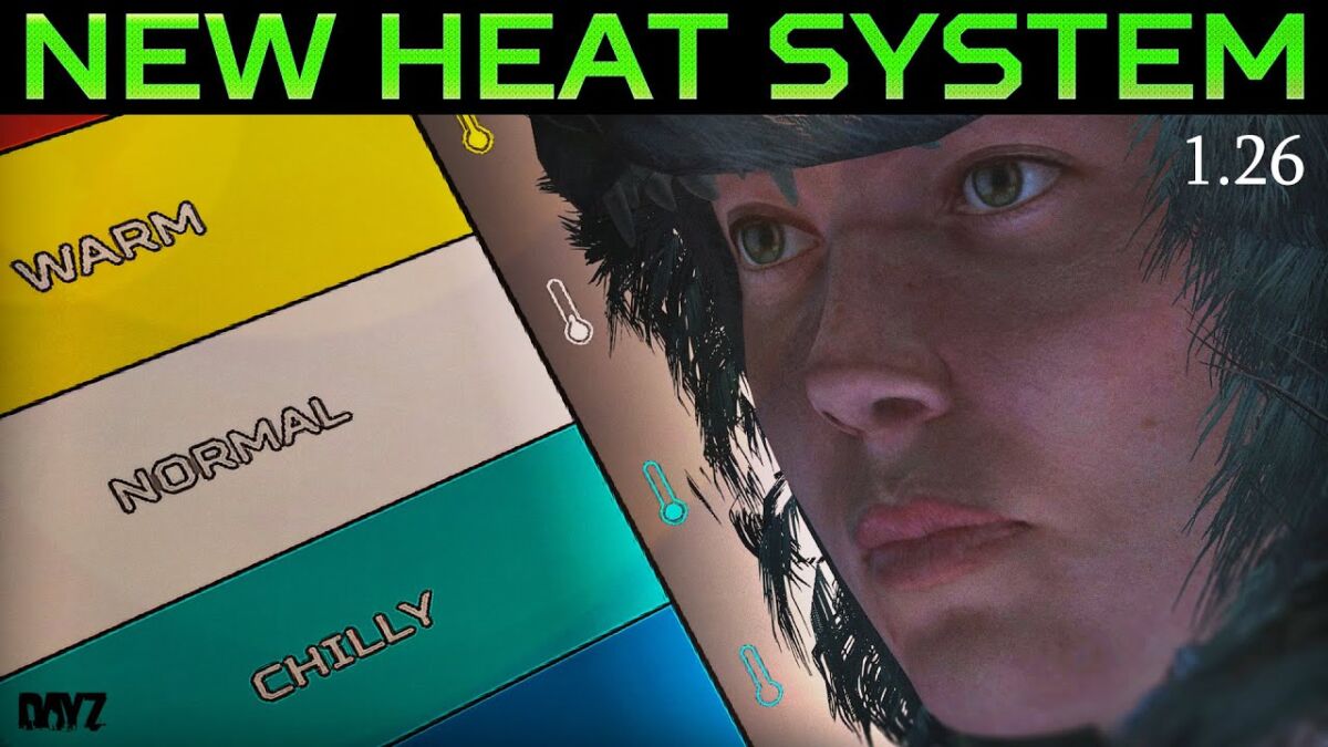 Master the New Temperature System in DayZ 1.26 - MyDayZ